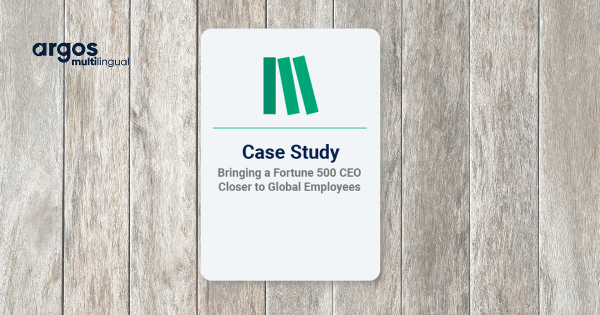 Bringing a Fortune 500 CEO Closer to Global Employees - Case Study